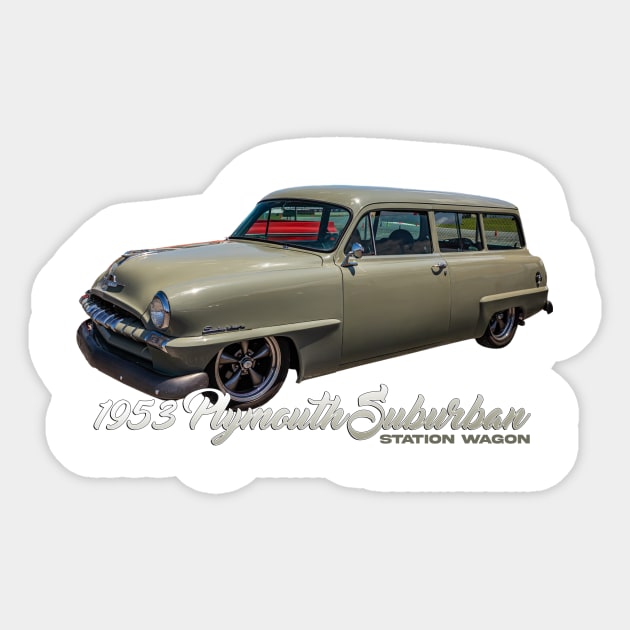 1953 Plymouth Suburban Station Wagon - 1953 Plymouth Suburban - Sticker ...