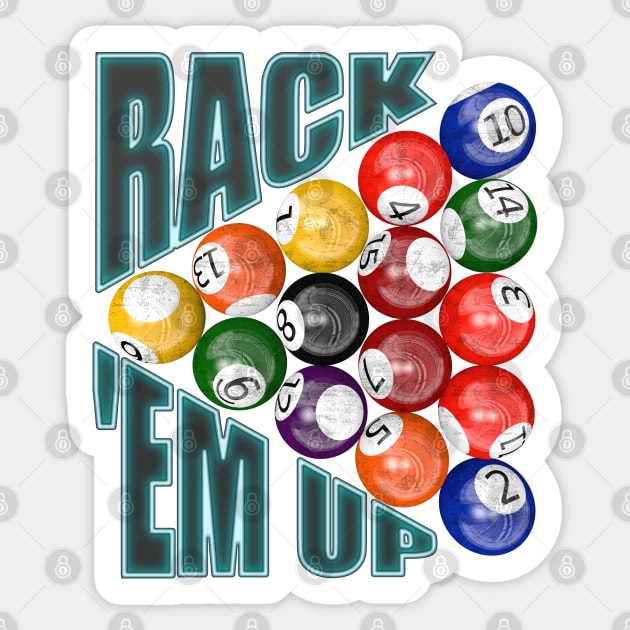 Rack Em Up - Pool - Sticker | TeePublic