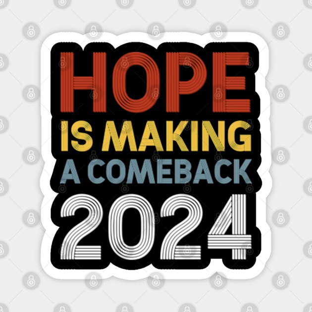 Hope is making a comeback 2024 multi lines - Hope Is Making A Comeback ...