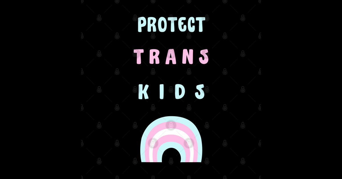 Protect trans kids - Protect Trans Kids - Sticker | TeePublic