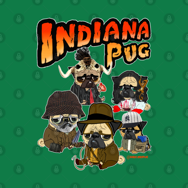 Indiana pug - Indiana Jones - T-Shirt | TeePublic