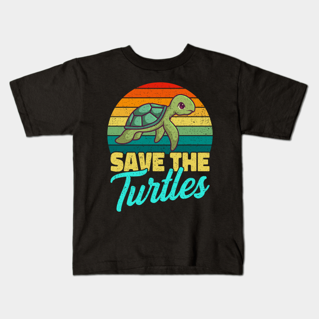 Save The Turtles Beach Ocean Sea Gift - Turtle - Kids T-Shirt | TeePublic