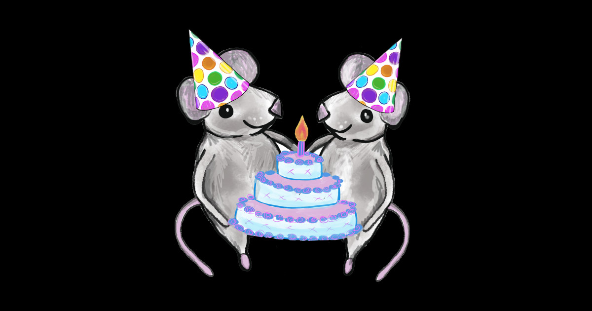 Happy Birthday Mice - Birthday - Sticker | TeePublic