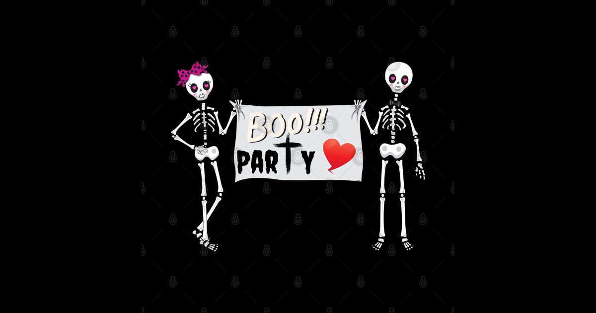 BOO PARTY Skeletons couple - Halloween - Boo - Pin | TeePublic