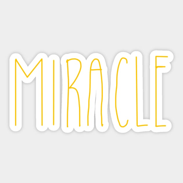 Miracle Collection - Christian Clothes - Sticker | TeePublic