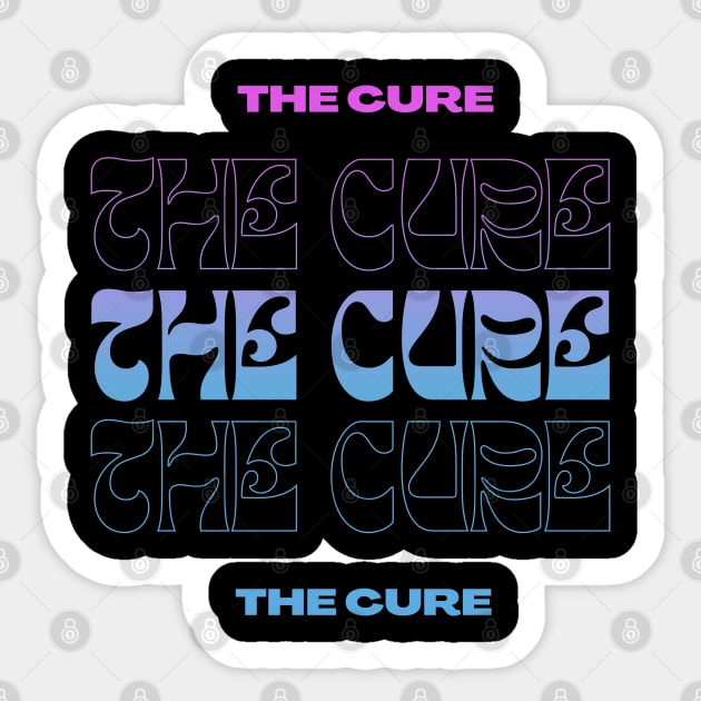 The Cure // Typography Fan Art Design - The Cure Band - Sticker | TeePublic