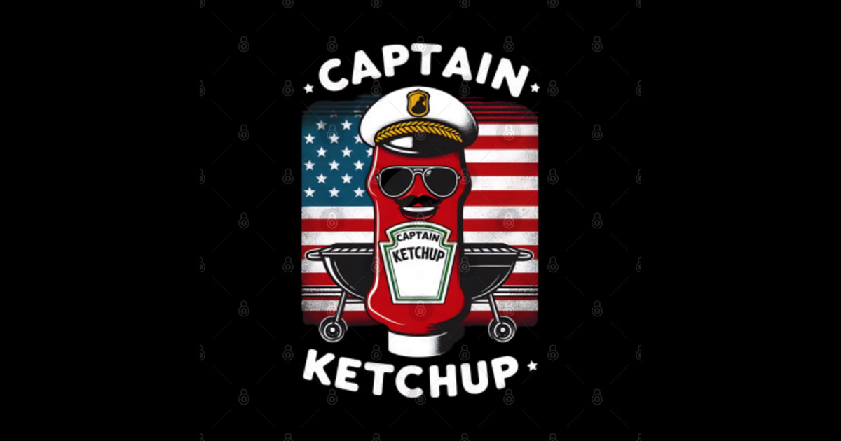Captain ketchup - july 4th bbq grill usa independence day celebration ...