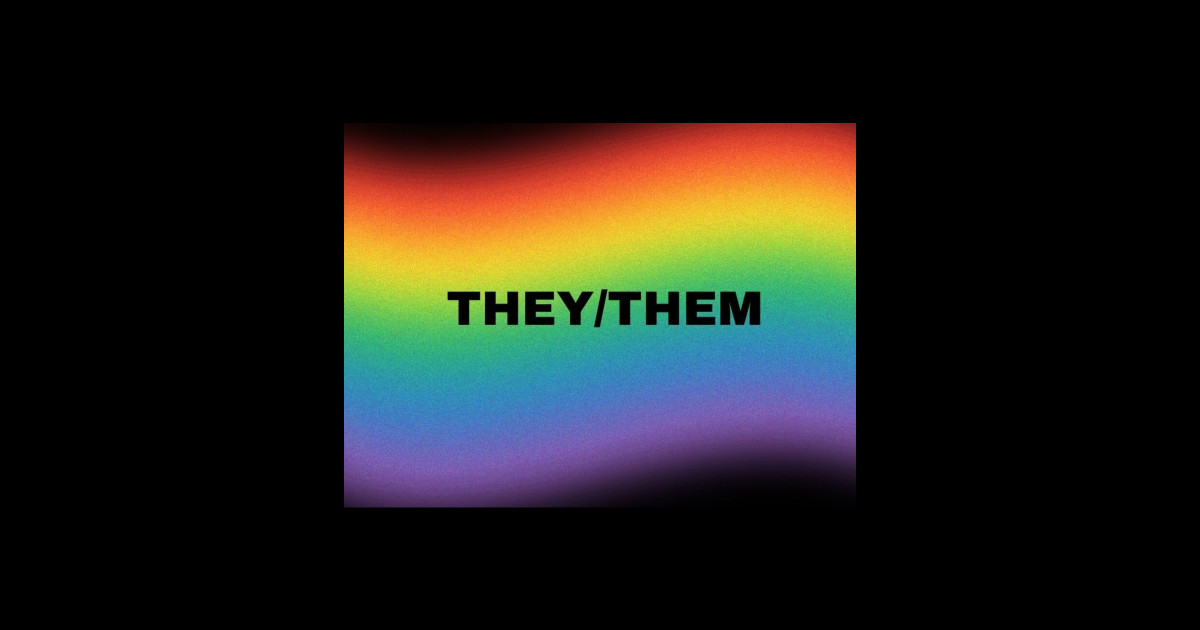 They/Them - Pronouns - Sticker | TeePublic