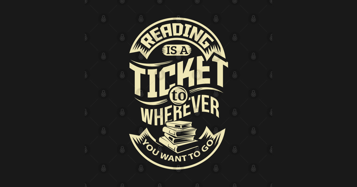 Reading is a Ticket To Wherever Book Worm - Bookworm - T-Shirt | TeePublic