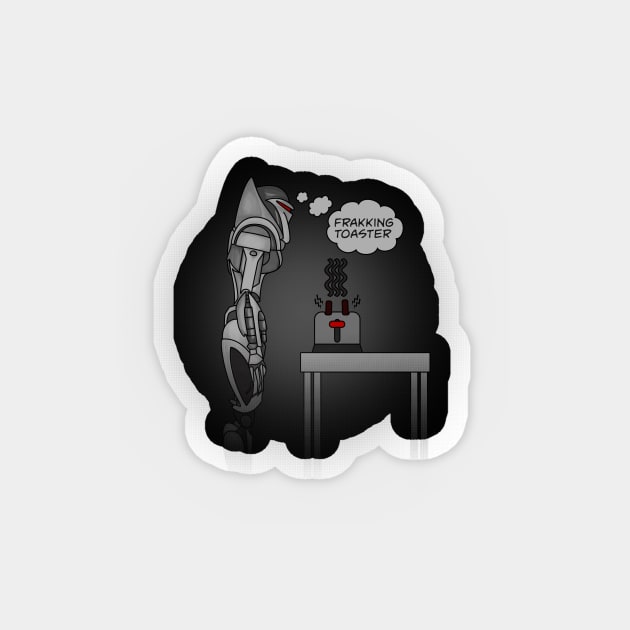 frakkin toaster - Battlestar Galactica - Magnet | TeePublic