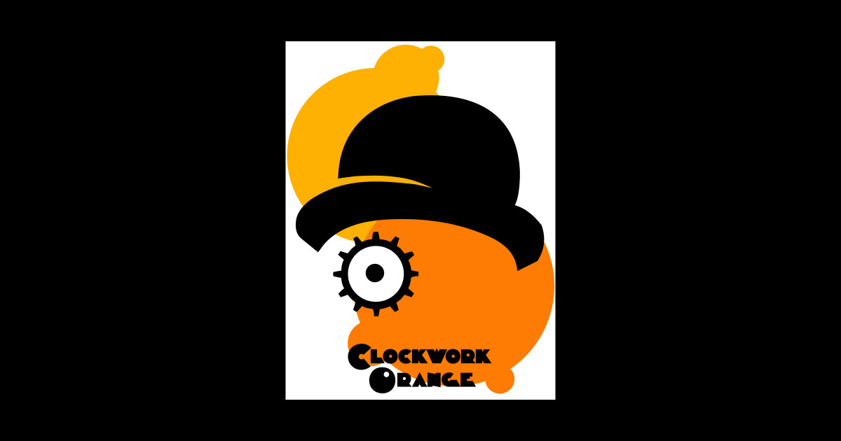 A Clockwork Orange - Elaborate - Clockwork Orange - Sticker | TeePublic