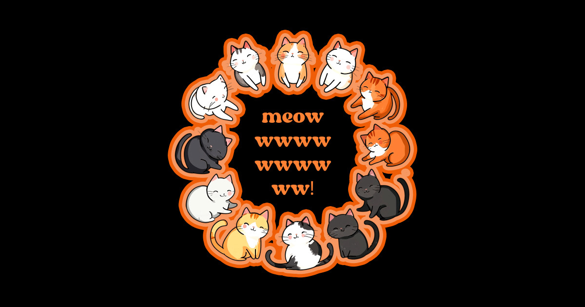 Meow Circle of cats - Cute Cats And Kittens - Sticker | TeePublic