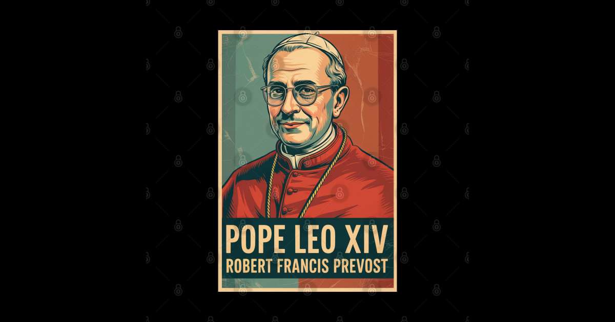 God Bless Pope Leo XIV Pope Leo XIV Shirt Pope Leo XIV - Pope Leo Xiv ...