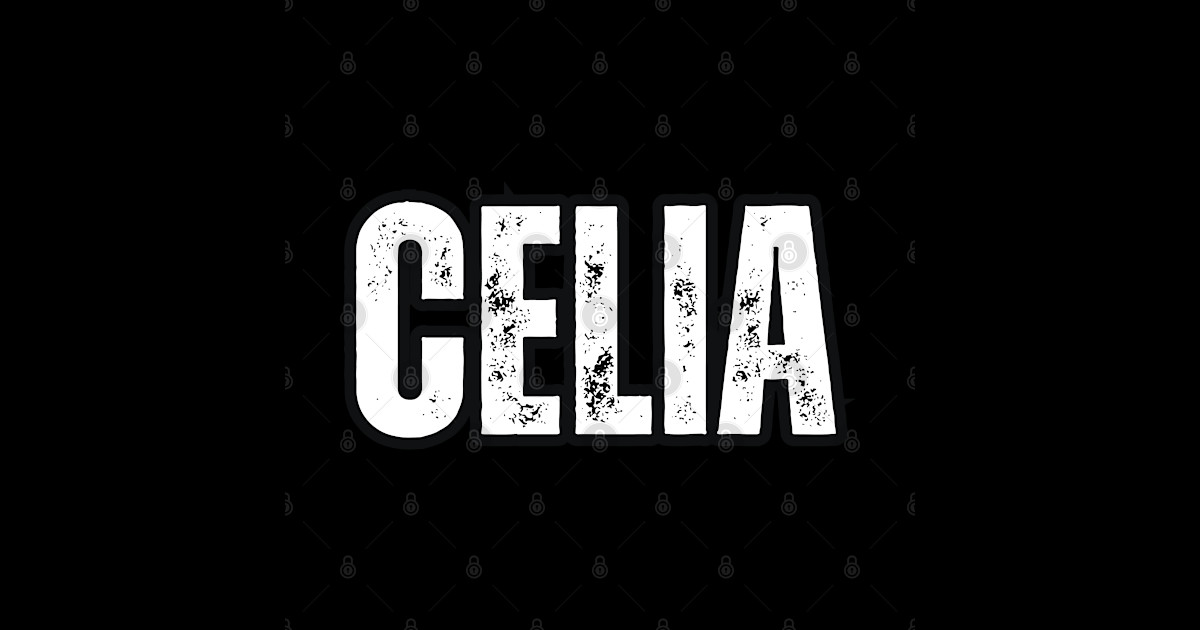 Celia Name Gift Birthday Holiday Anniversary - Celia - Posters and Art ...