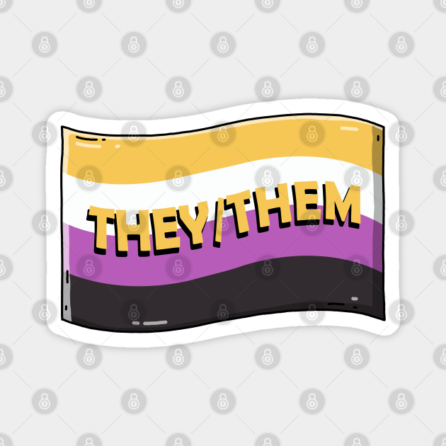 They/Them Non-Binary Pride Flag - Nonbinary Pride Flag - Magnet | TeePublic