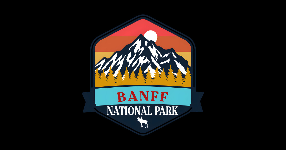 Banff national Park - Banff - Sticker | TeePublic