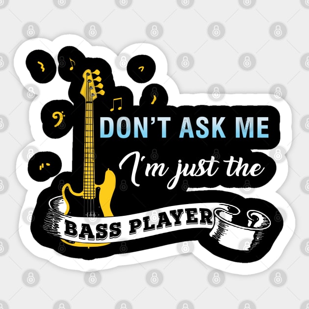 Guitar Bass Player - Guitar Bass Player - Sticker | TeePublic
