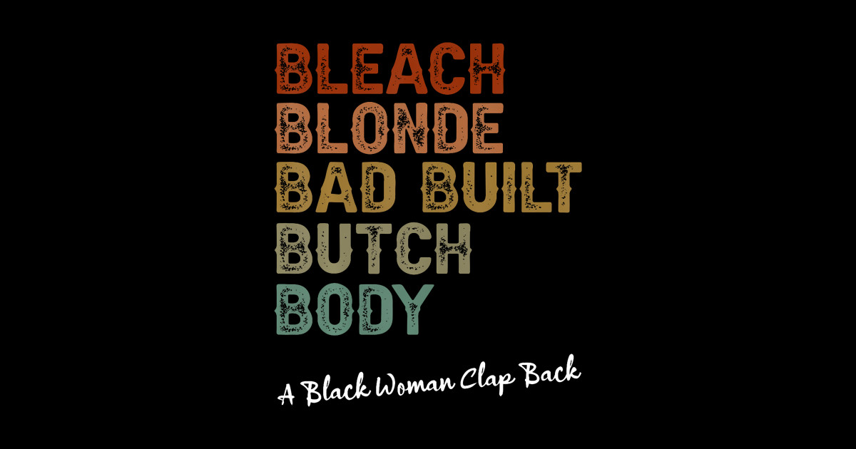 Bleach Blonde Bad Built Butch Body Black Woman Melanin - Bleach Blonde ...