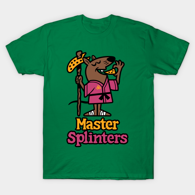 Master Splinters Pizza - Tmnt Ninja Turtles - T-Shirt | TeePublic