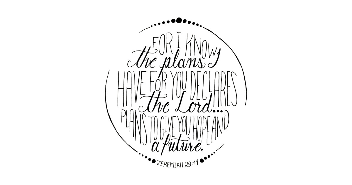 Hand Written Typography of Jeremiah 29:11 - Calligraphy - T-Shirt ...