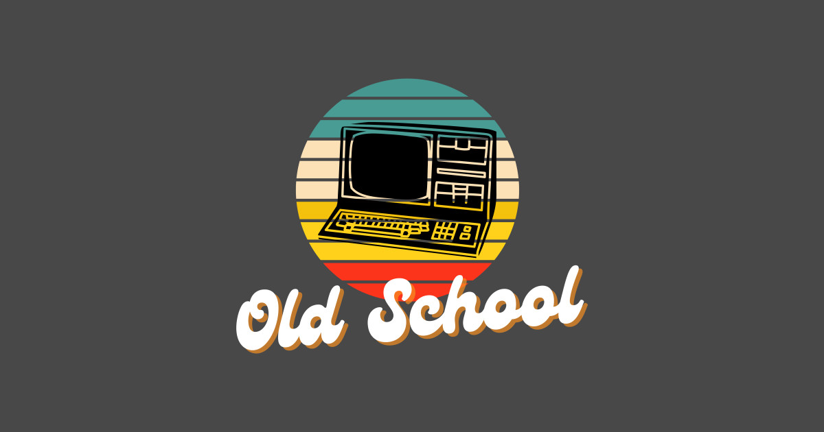 Old School - Technology - T-Shirt | TeePublic