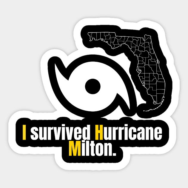 I survived hurricane milton - Hurricane Milton - Sticker | TeePublic