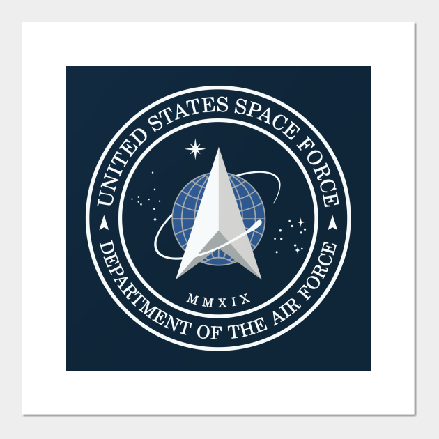 United States Space Force Seal - Space Force - Posters and Art Prints ...