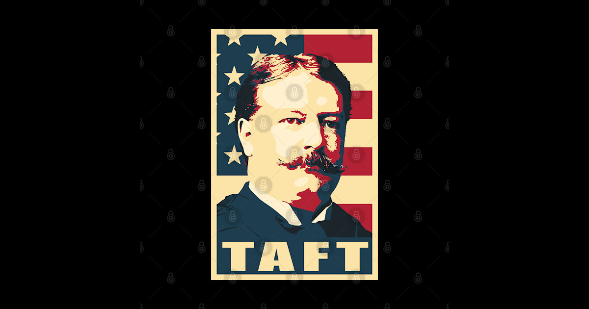 President William Howard Taft - President - Sticker | TeePublic
