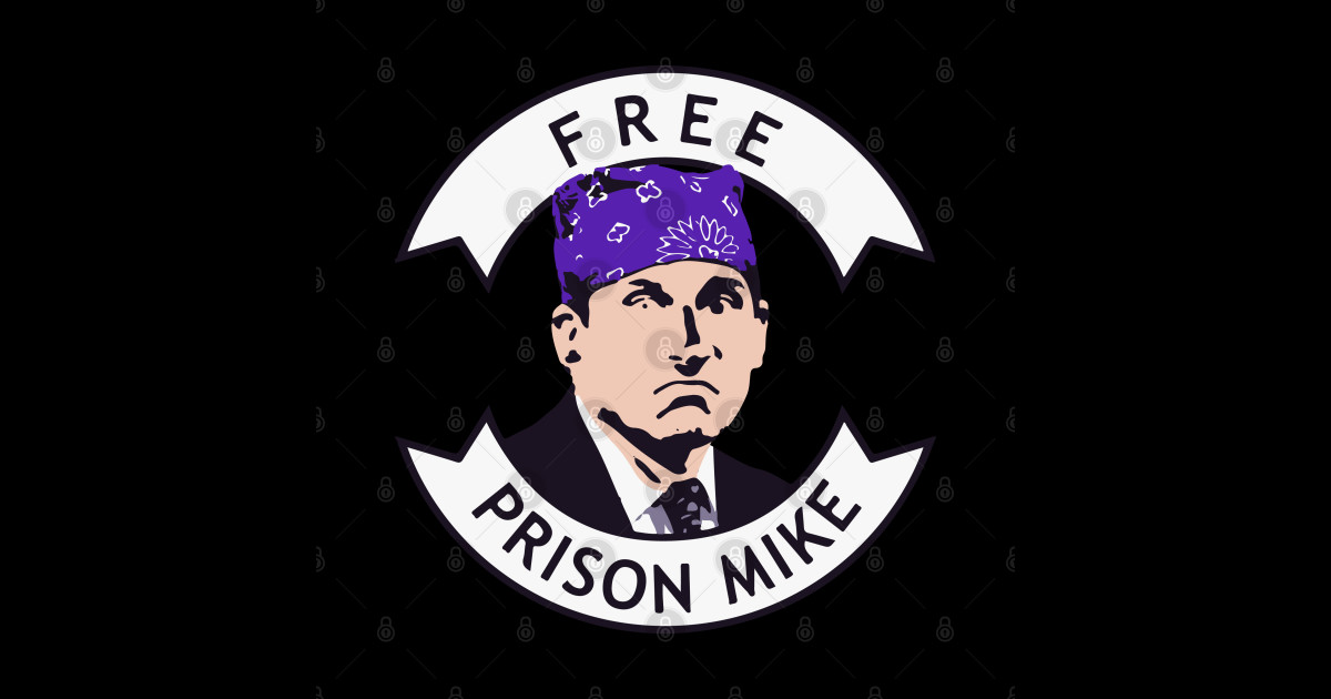 Free Prison Mike - Prison Mike The Office - Sticker | TeePublic