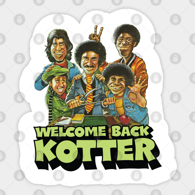Epstein Welcome Back Kotter Quotes