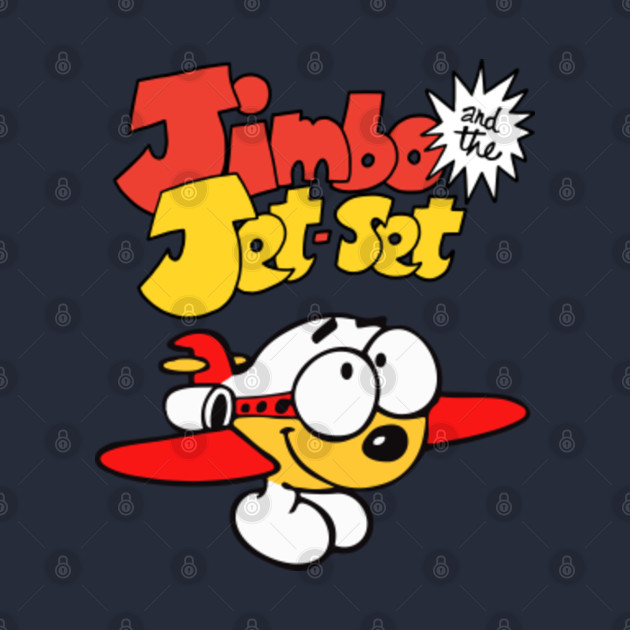 Jimbo - Jimbo And The Jet Set - T-Shirt | TeePublic