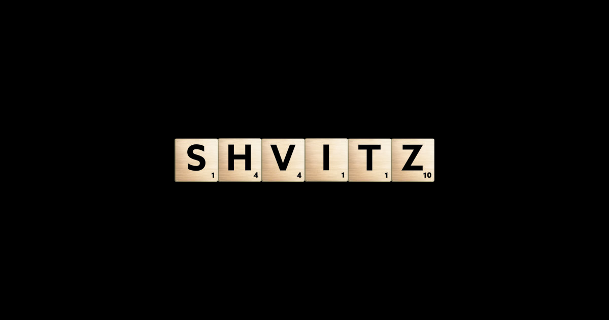 SHVITZ Scrabble - Sweat - Sticker | TeePublic