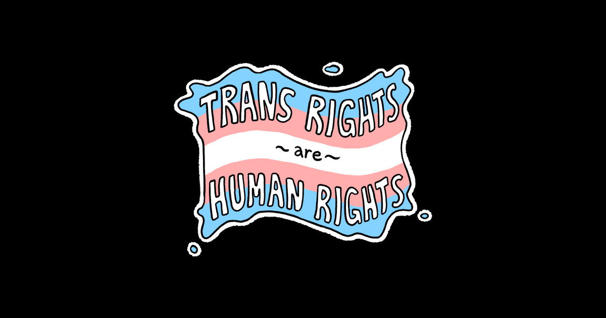 Trans Rights - Lgbt - Sticker | TeePublic