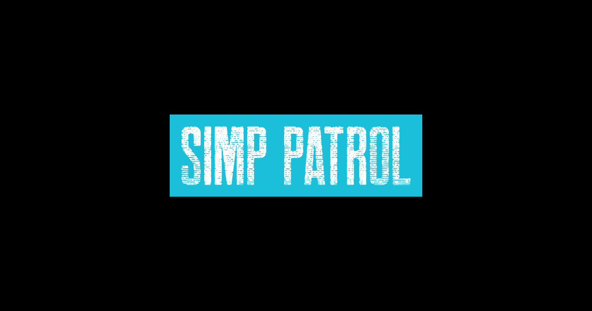 Simp Patrol Retro Blue Distressed - Simp Patrol - Sticker | TeePublic