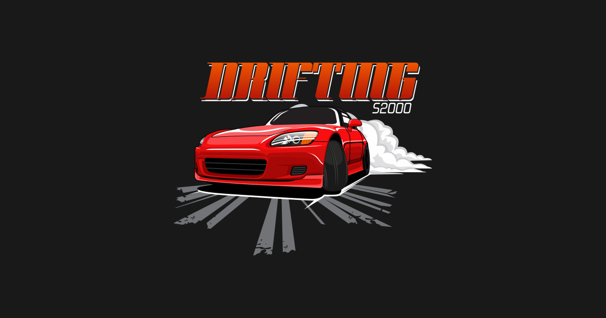 S2000 Drifting - S2000 - T-Shirt | TeePublic