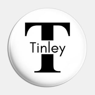 Initial T Monogram Tinley Name Label Pins and Buttons for Sale | TeePublic