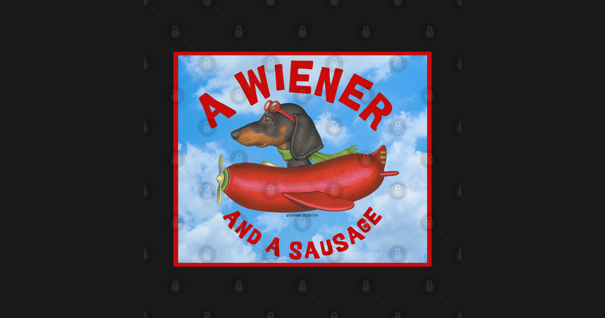 Cute Funny Dachshund Wiener Dog in Sausage Plane - Dachshund Lover - T ...