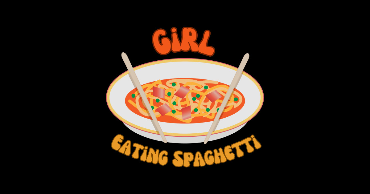 Girl eating spaghetti - Girl Eating Spaghetti - Sticker | TeePublic