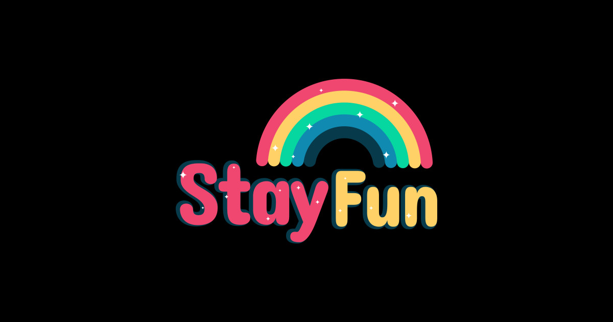 stay fun rainbow star - Fun - Sticker | TeePublic