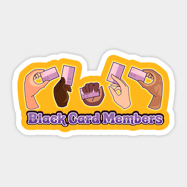Black Card Members Logo - Black Card Members - Sticker | TeePublic