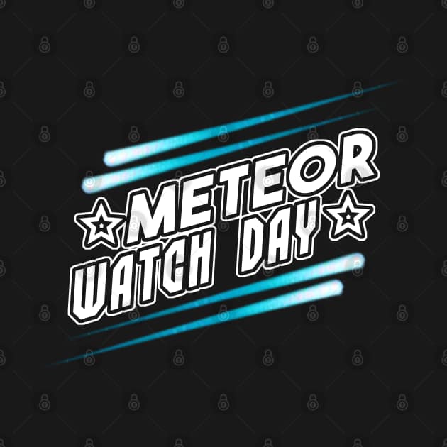 Meteor Watch Day June 30th - Meteor - T-Shirt | TeePublic