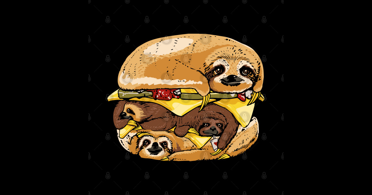SLOTHS BURGER - Burger - Sticker | TeePublic