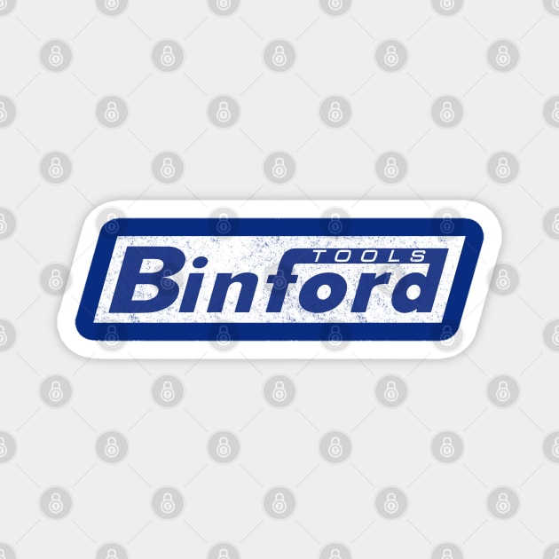 Binford Tools - vintage logo - Binford Tools - Magnet | TeePublic
