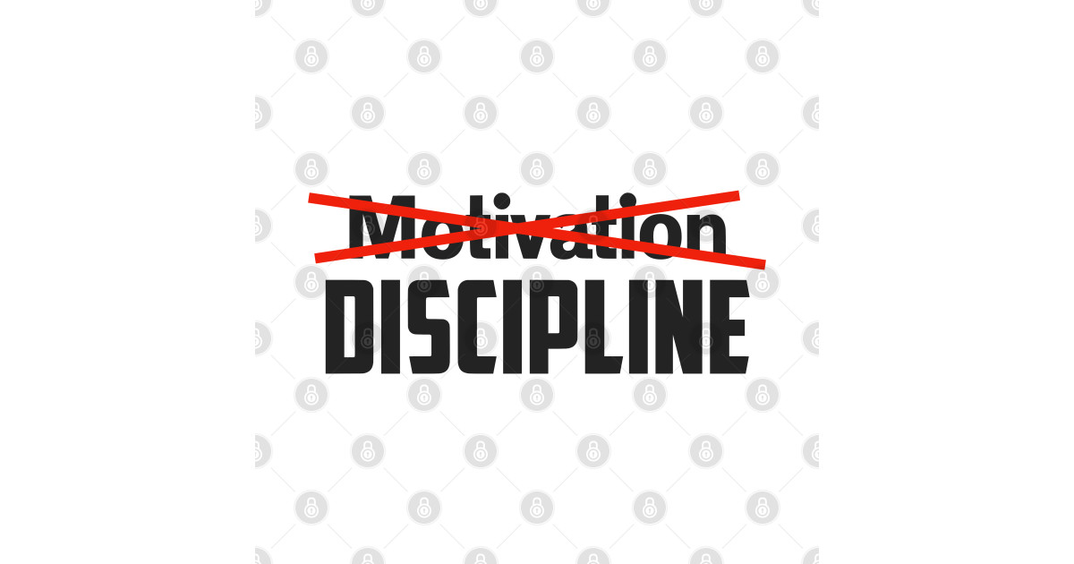 Discipline is greater than motivation - Discipline - T-Shirt | TeePublic