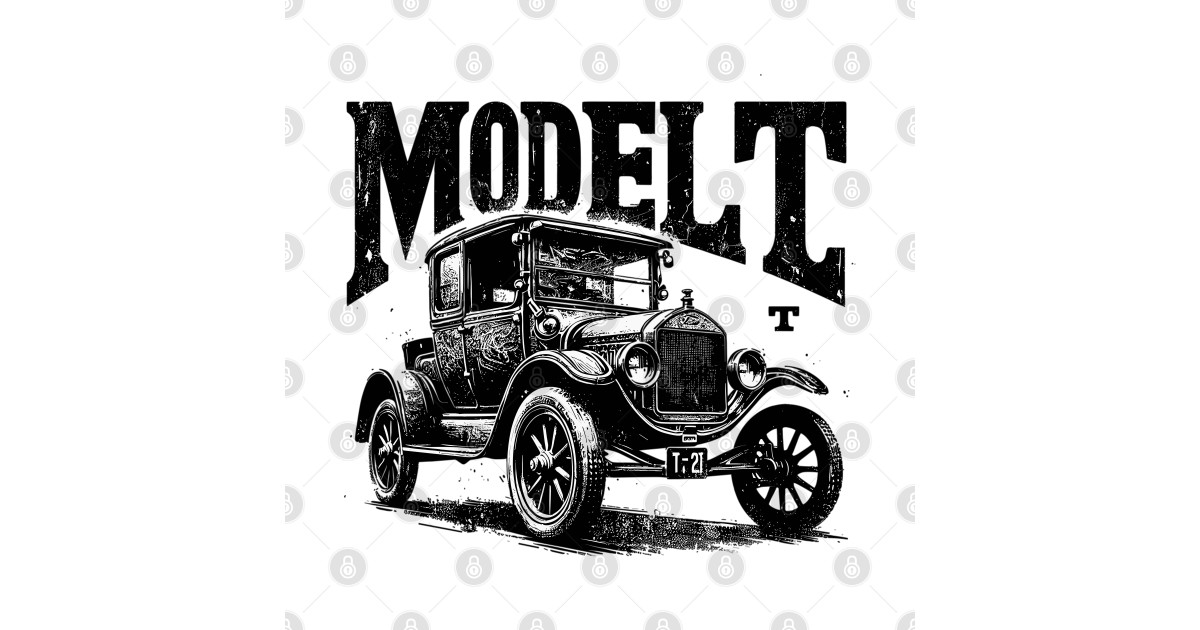 Ford Model T Ford Model T T Shirt Teepublic