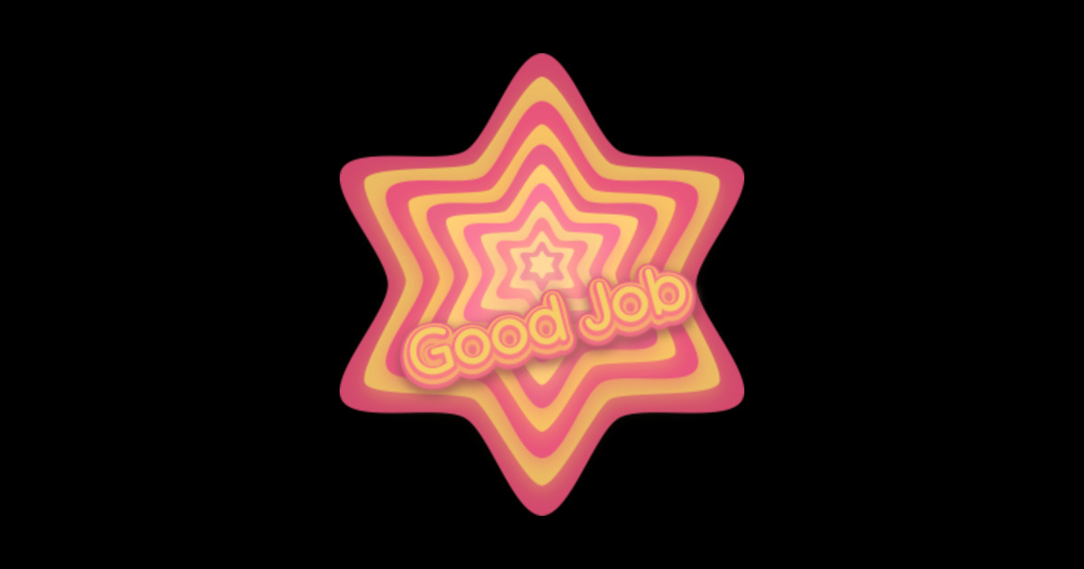 Good Job Star - Motivational - Magnet | TeePublic