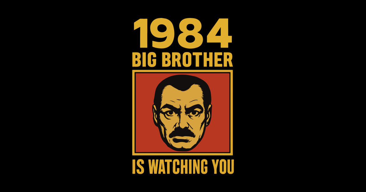 Big brother is watching you. 1984 George Orwell - 1984 Orwell - Sticker ...