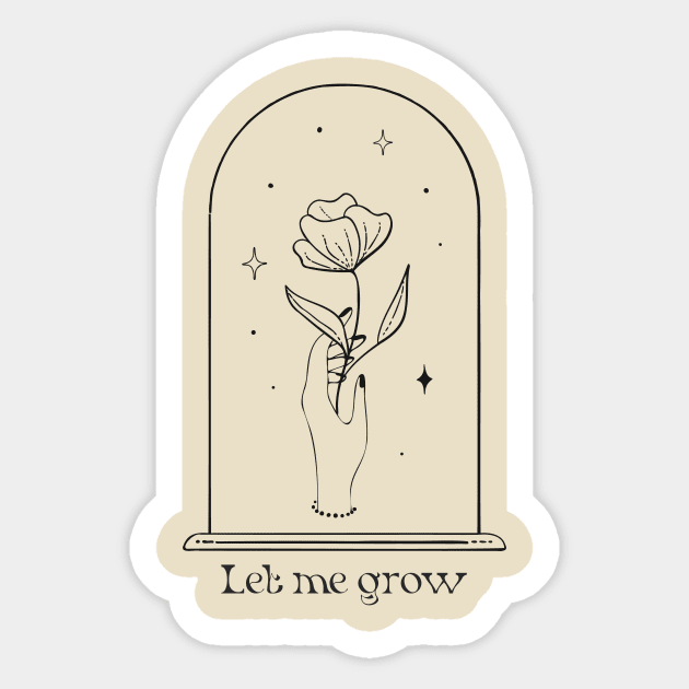 Let me grow Self love - Self Love - Sticker | TeePublic