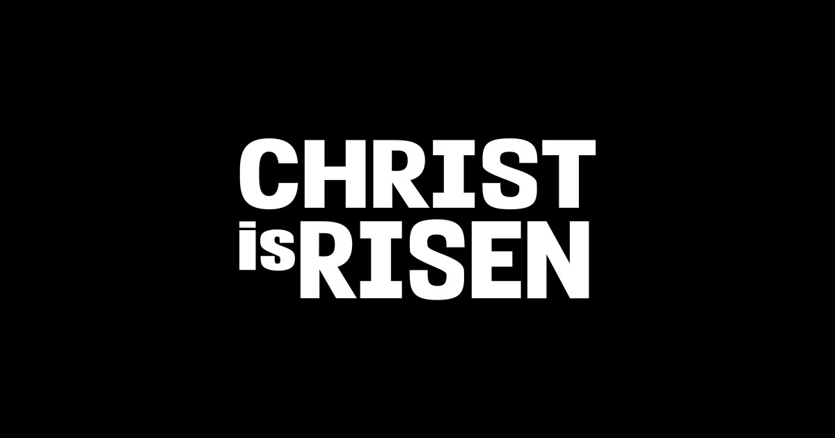 Christ is Risen - Jesus Is Risen - Sticker | TeePublic