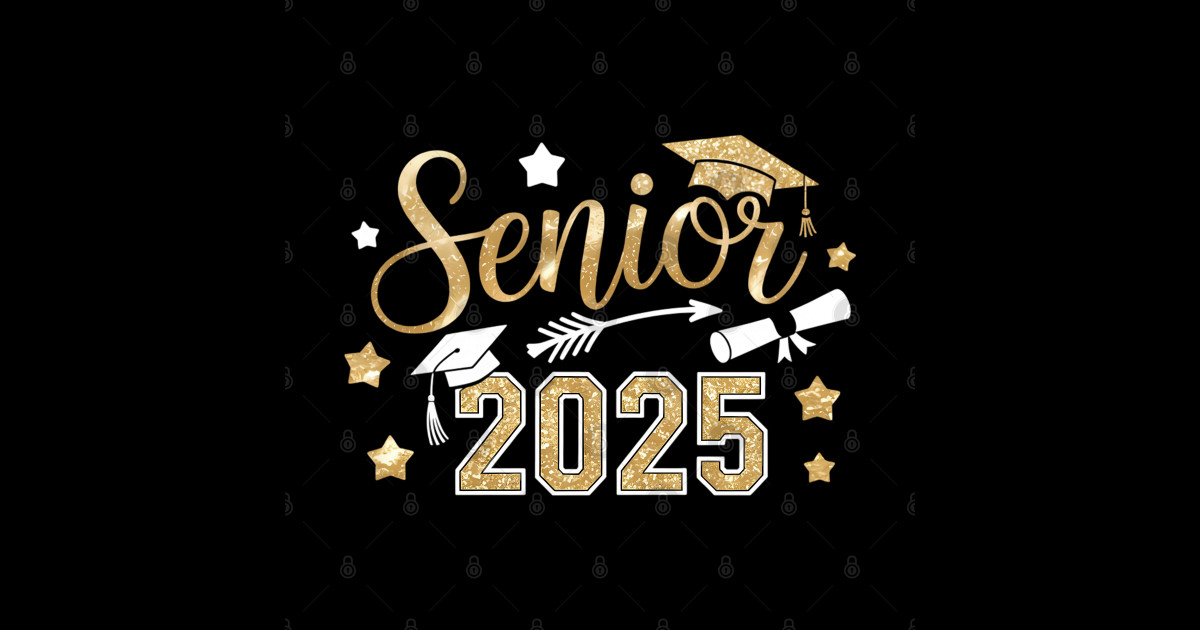 Senior Class Of 2025 College Graduation - Senior Class Of 2025 College ...